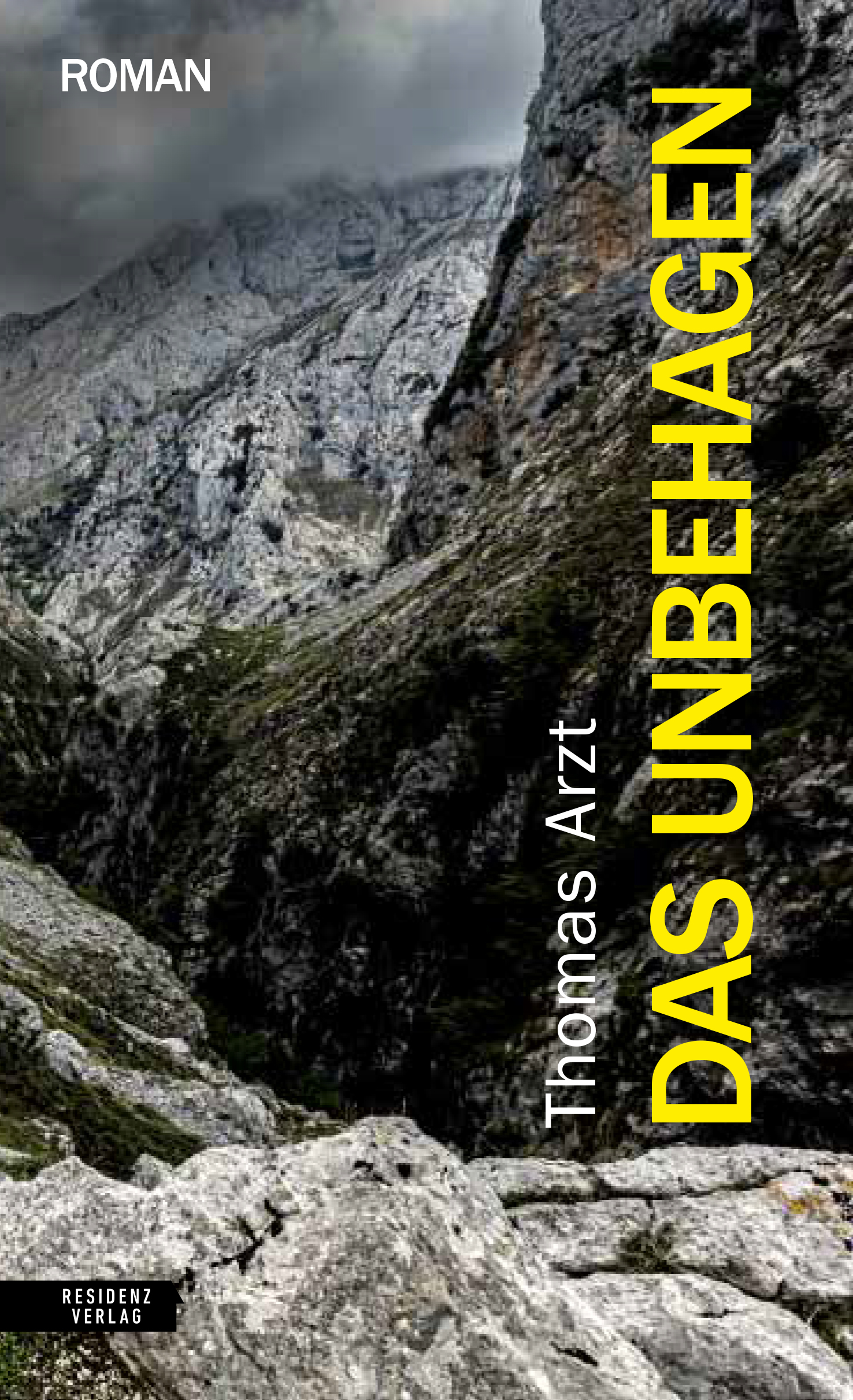 Das Unbehagen, Thomas Arzt, Thomas Arzt. Residenz Verlag